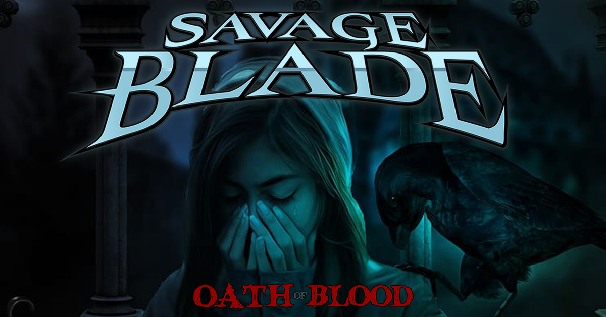 Savage Blade - Oath of Blood